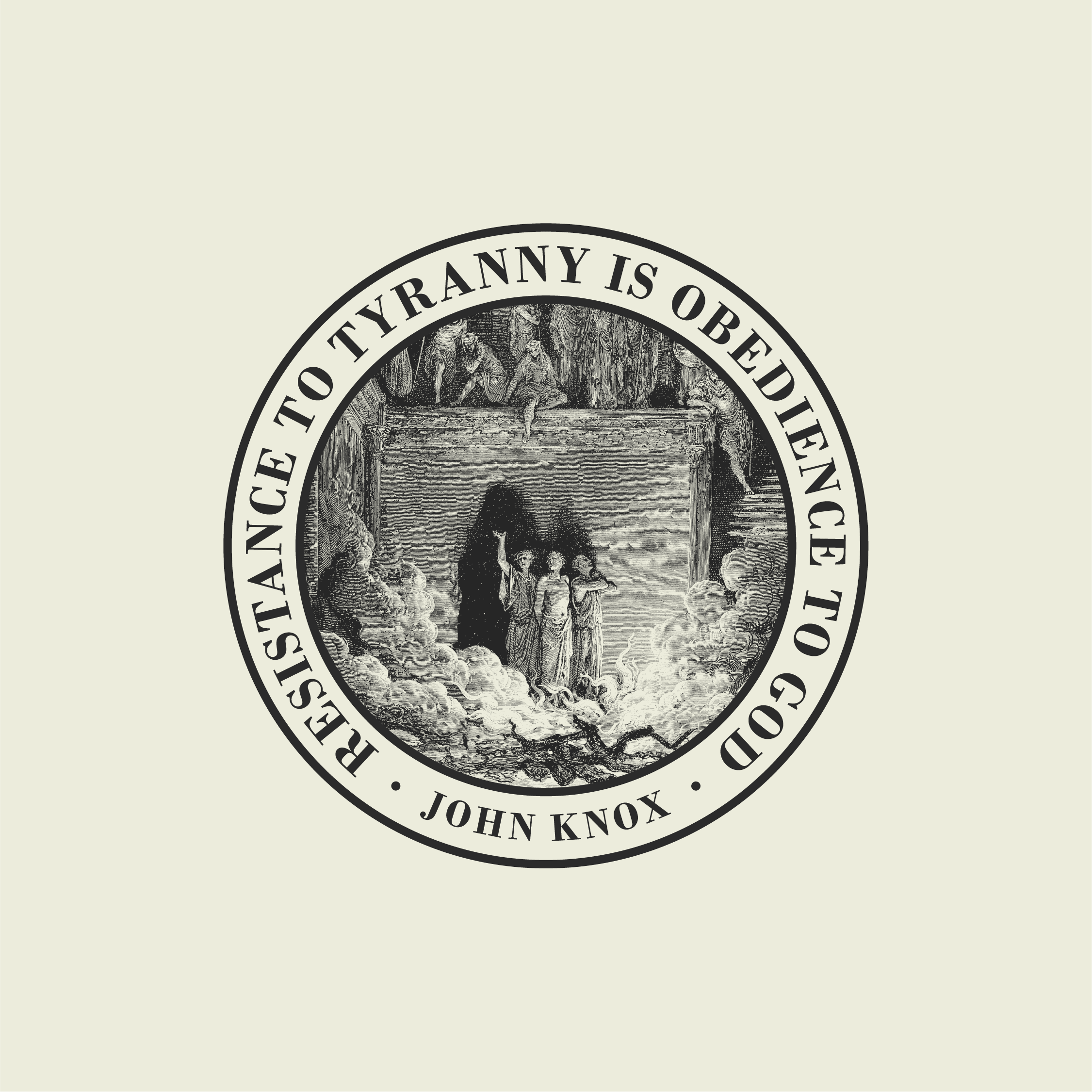 Resist Tyranny – Christendom Designs